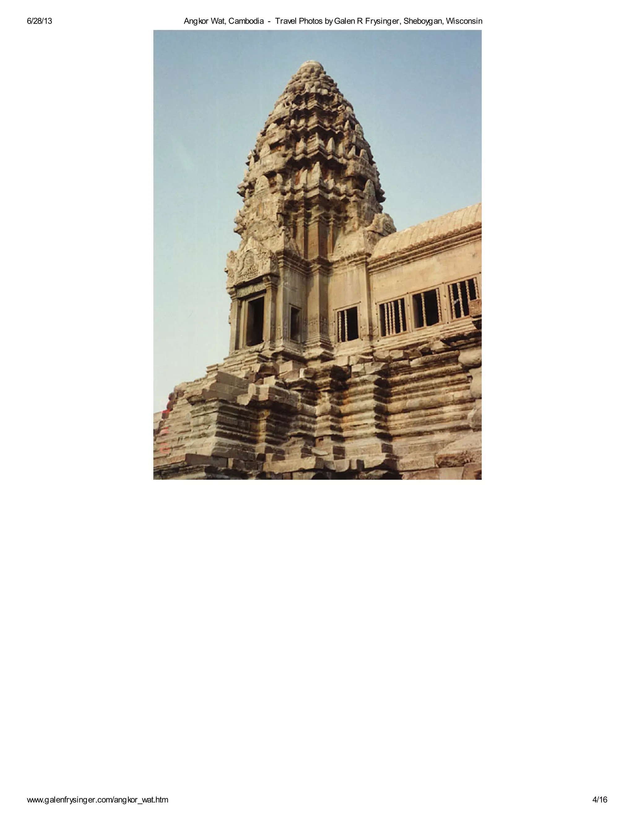 Angkor Wat Hindu Temple combodia taken from Galen R Frysinger World ...