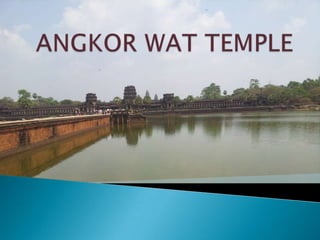 Angkor Wat Temple on Study Tour | PPTX