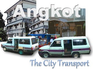Angkot | PPTX