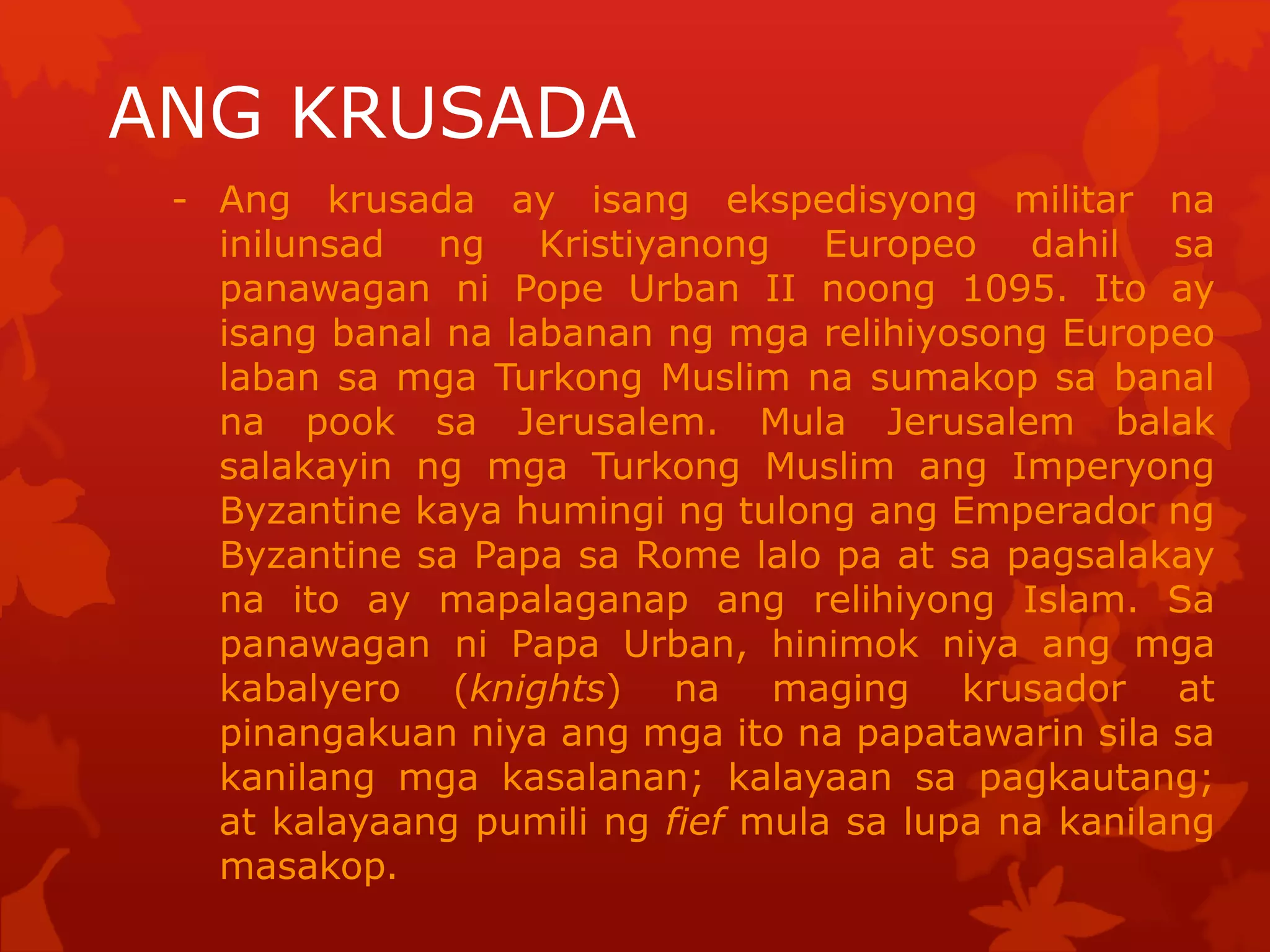 Ang krusada | PPTX