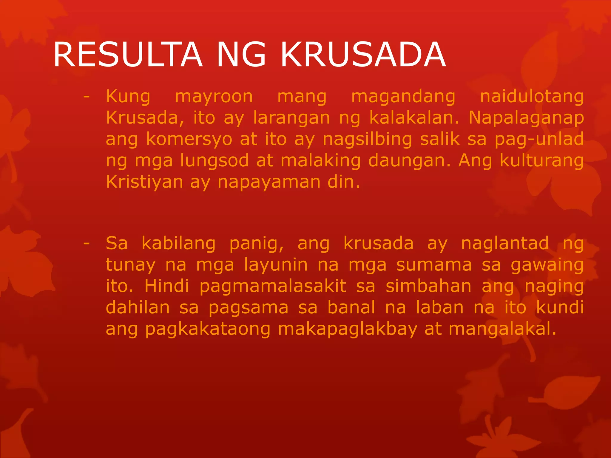 Ang krusada | PPTX