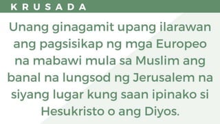 [K-12] AP 7 - Ang Krusada | PPTX