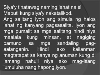 Ang kuwento ni mabuti | PPT