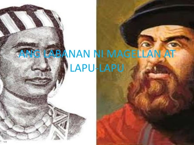 Ang labanan ni magellan at lapu lapu | PPTX