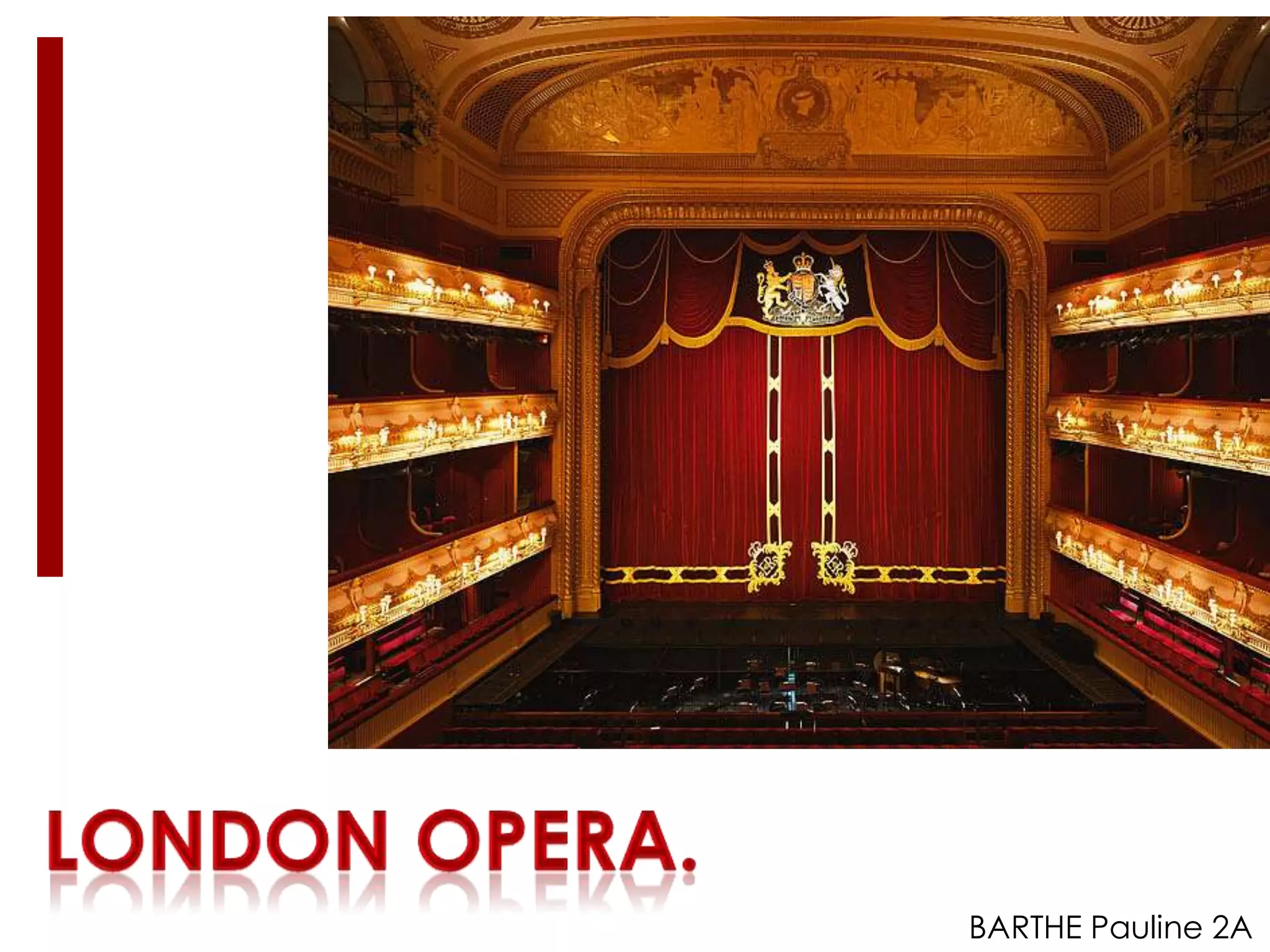 London opera | PPT