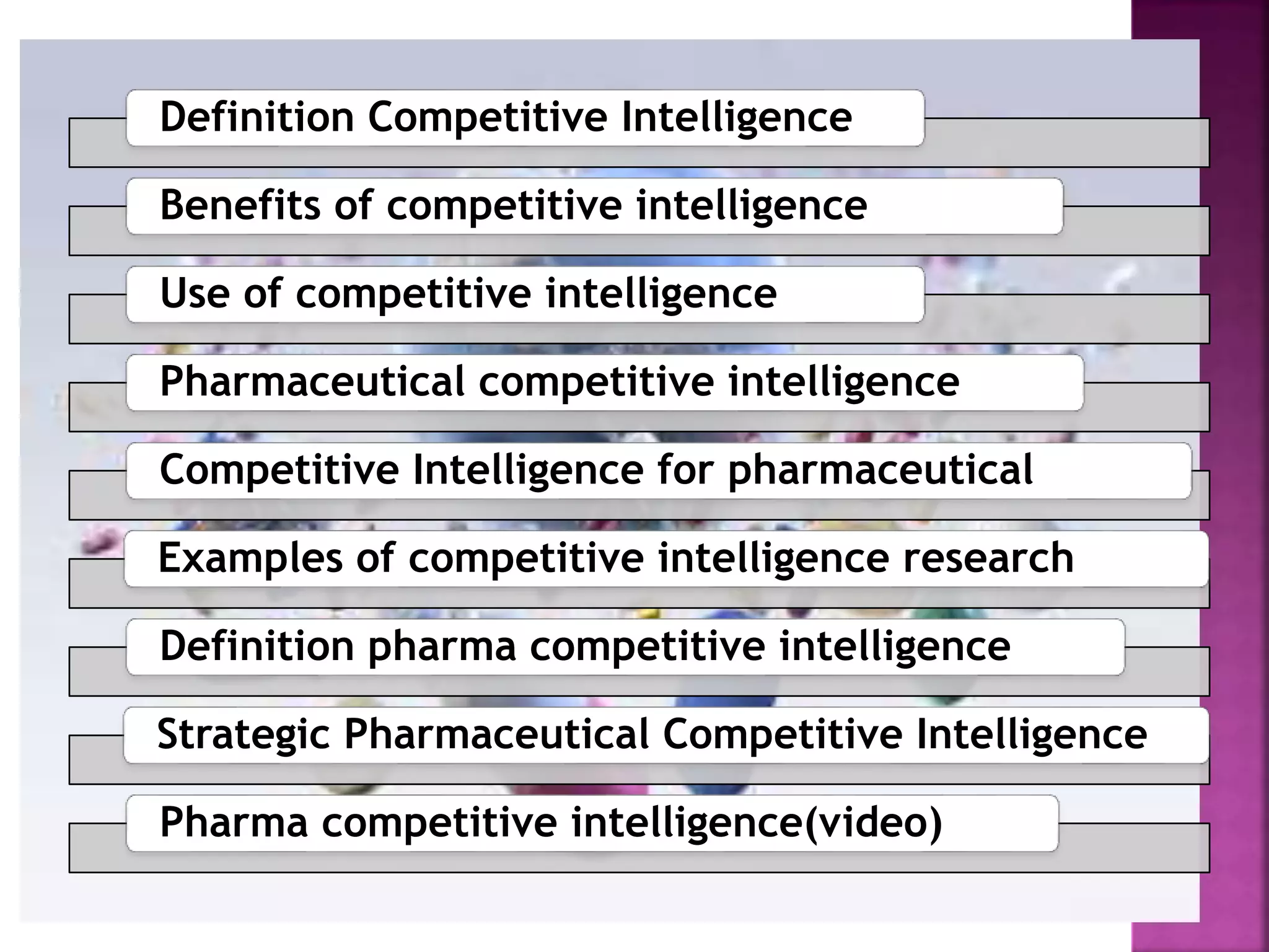 Pharmaceutical competitive intelligence | PPTX