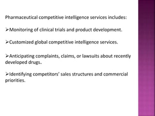 Pharmaceutical competitive intelligence | PPTX
