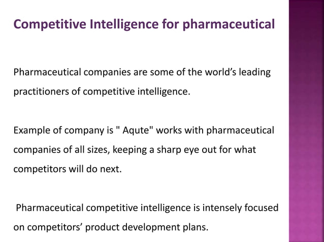 Pharmaceutical competitive intelligence | PPTX