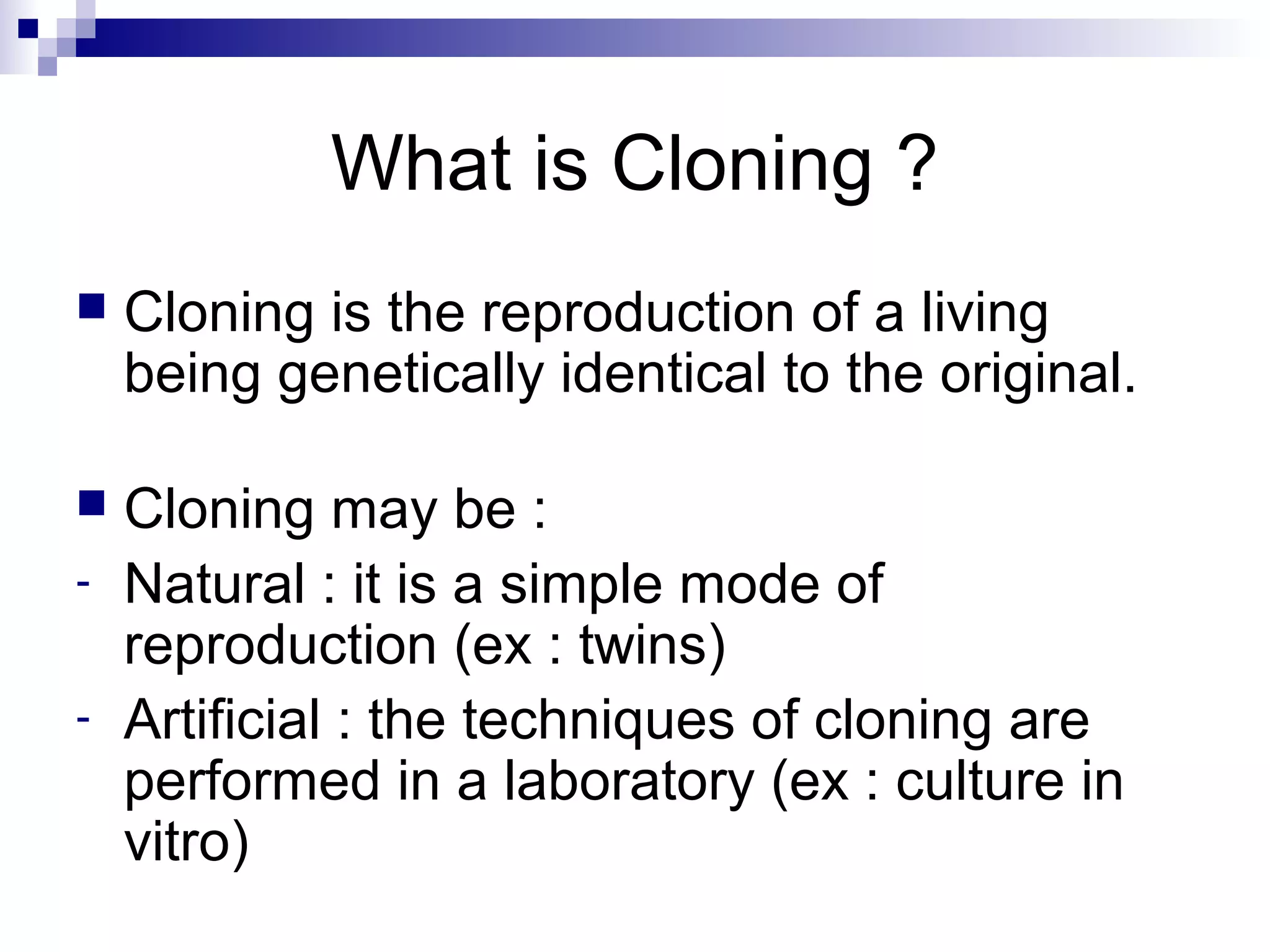 Gidowatch - Artificial cloning | PPT