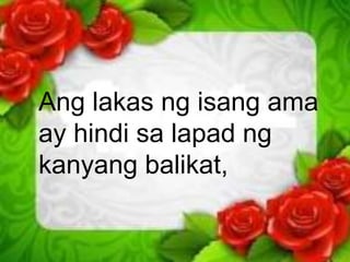 Ang Lakas Ng Isang Ama | PPTX