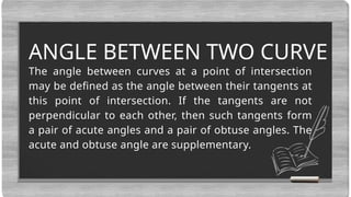 ANGLE-BETWEEN-TWO-CURVES-_20250219_212110_0000.pptx
