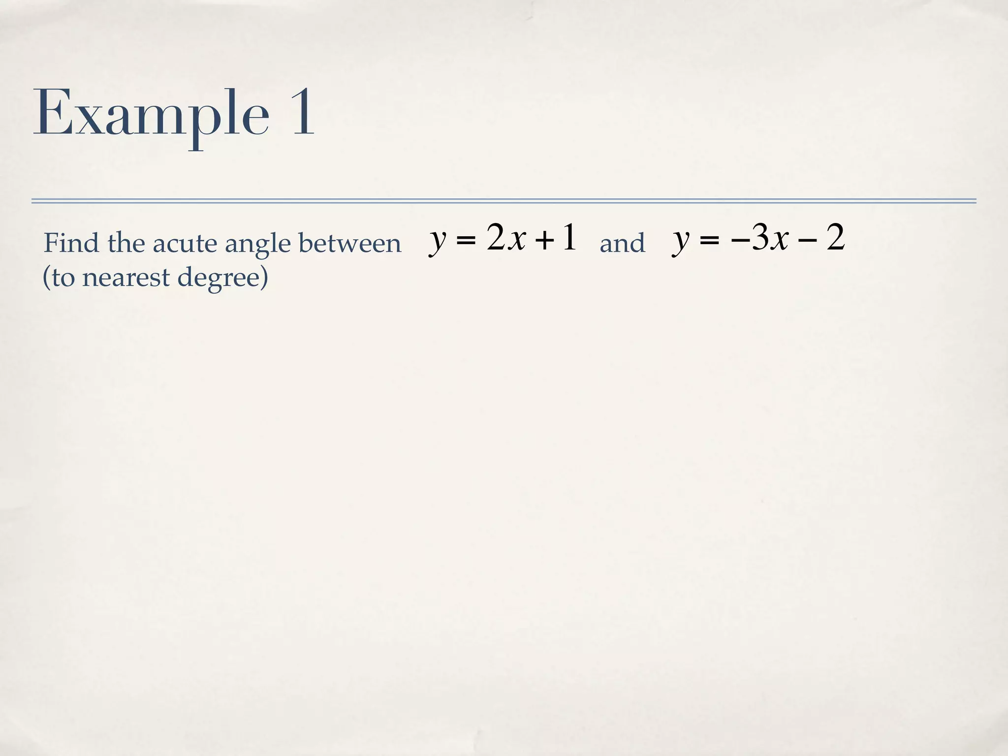 Angle between 2 lines | KEY