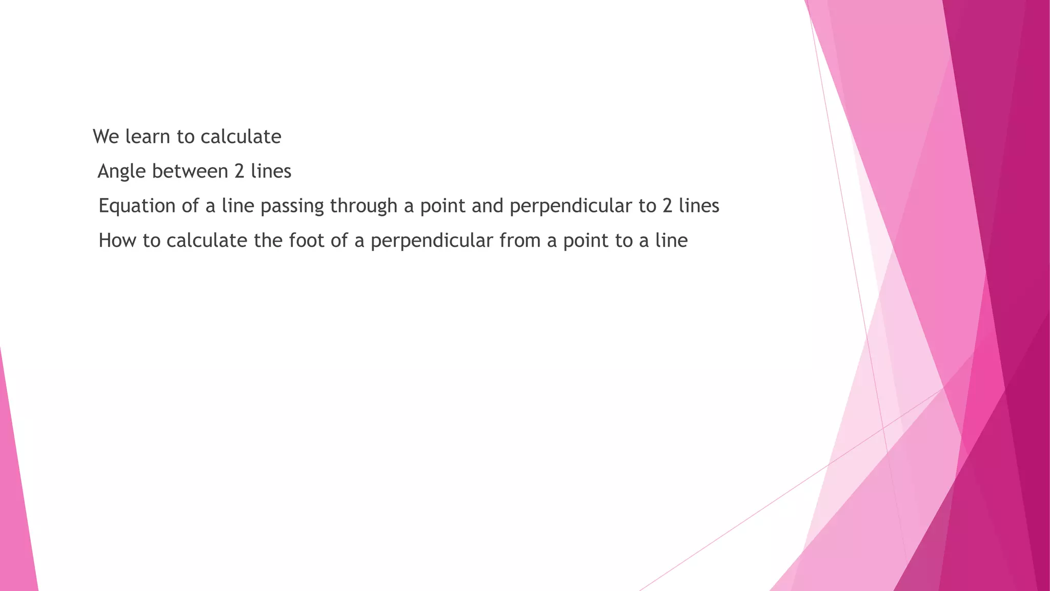 3 D GEOMETRY - ANGLE BETWEEN 2 LINES | PPTX