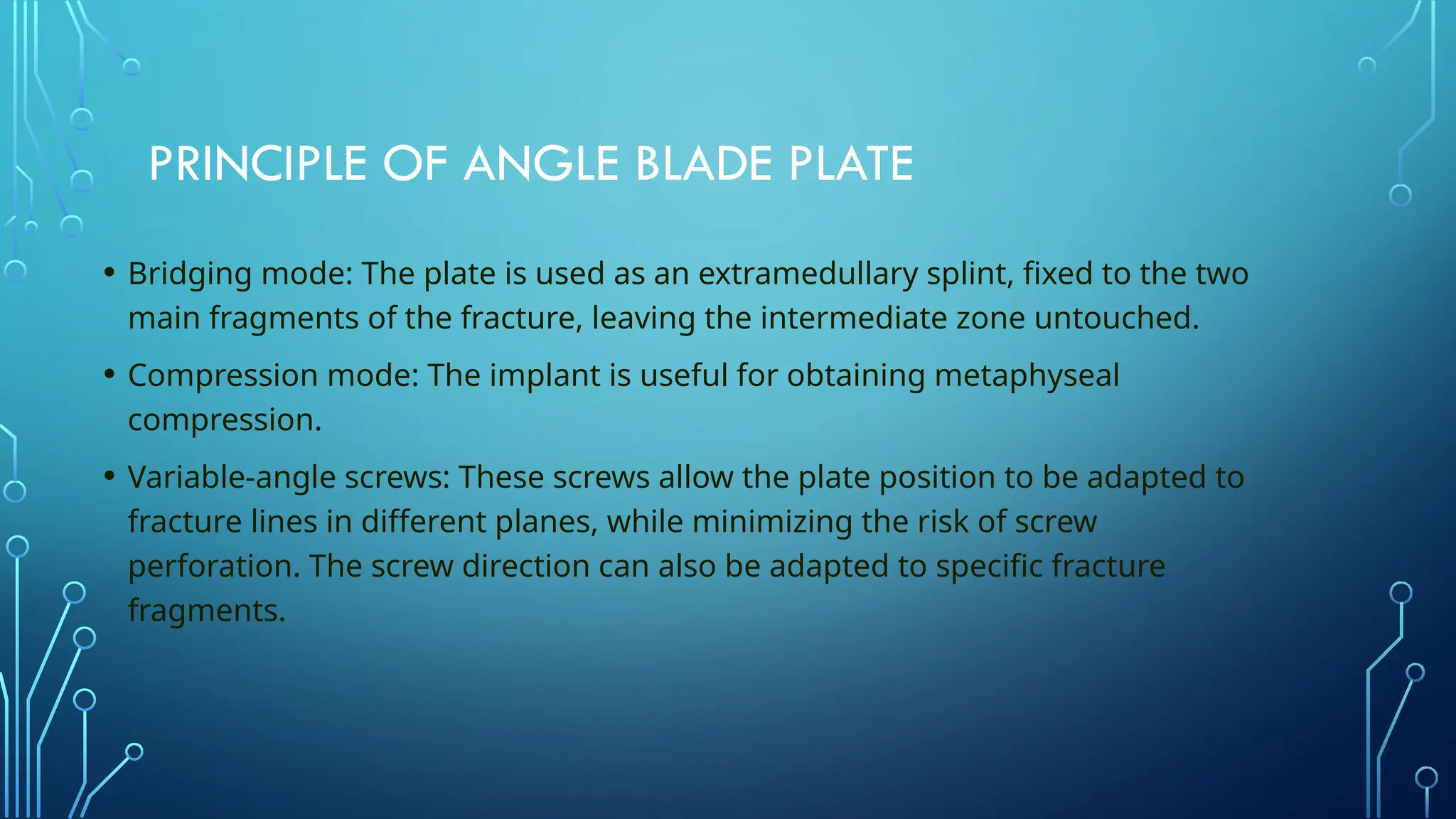 Angle blade plate[1] fracture of femur with - copy.pptx