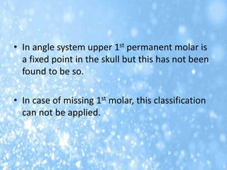 ANGLE'S CLASSIFICATION OF MALOCCLUSION | PPTX