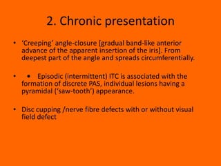 Angle closure glaucoma | PPTX