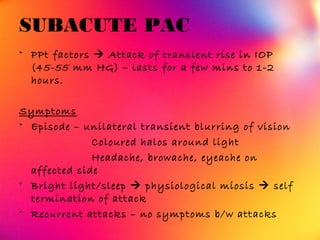 Angle closure glaucoma | PPT