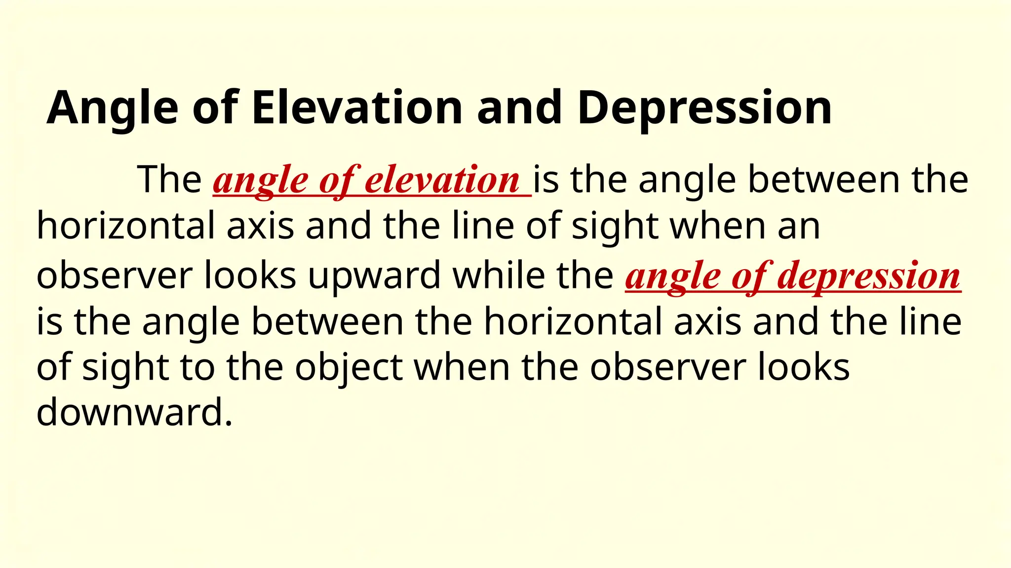 ANGLE OF ELEVATION AND ANGLE OF DEPRESSION.pptx