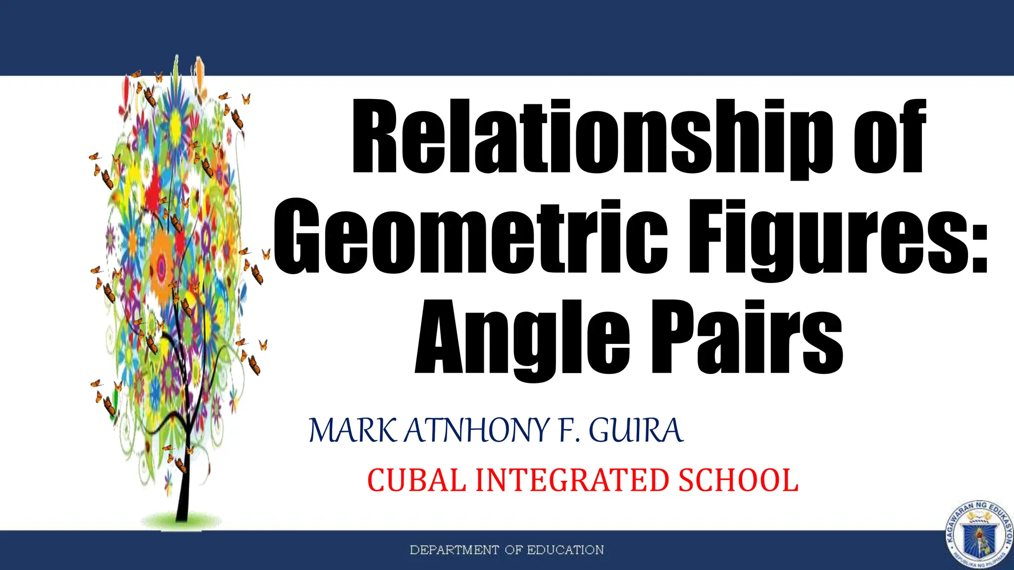 Angle Pairs - Quarter 2 Grade 7 Mathematics.pptx
