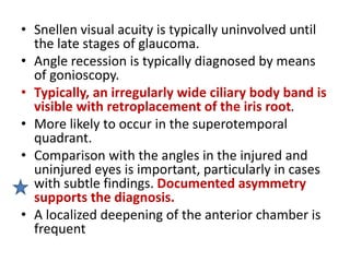 Angle recession glaucoma | PPTX