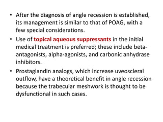 Angle recession glaucoma | PPTX