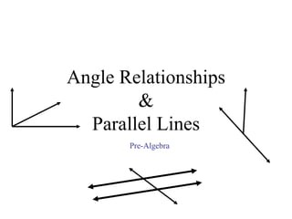 Angle relationships | PPT