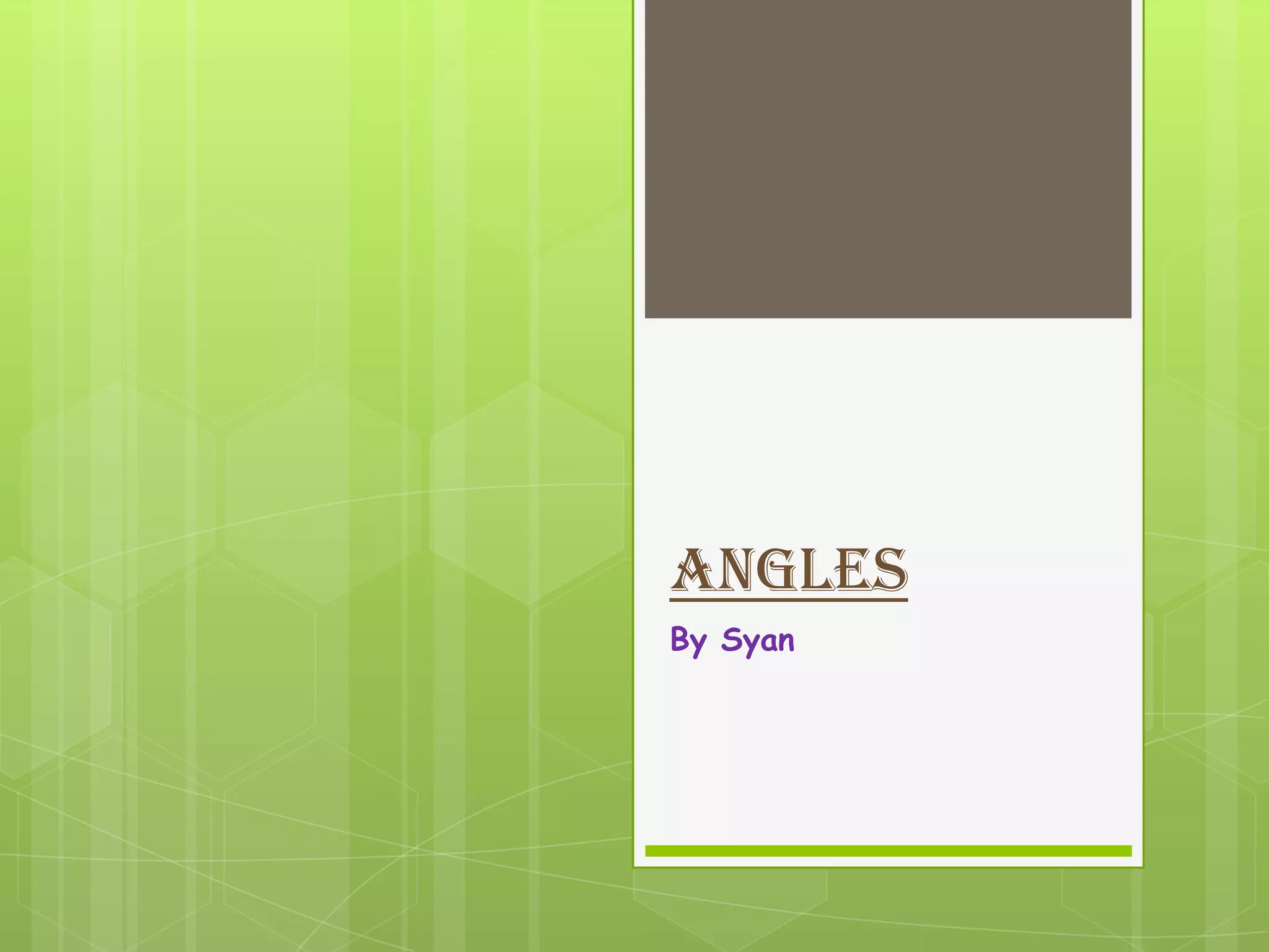 Angles | PPT