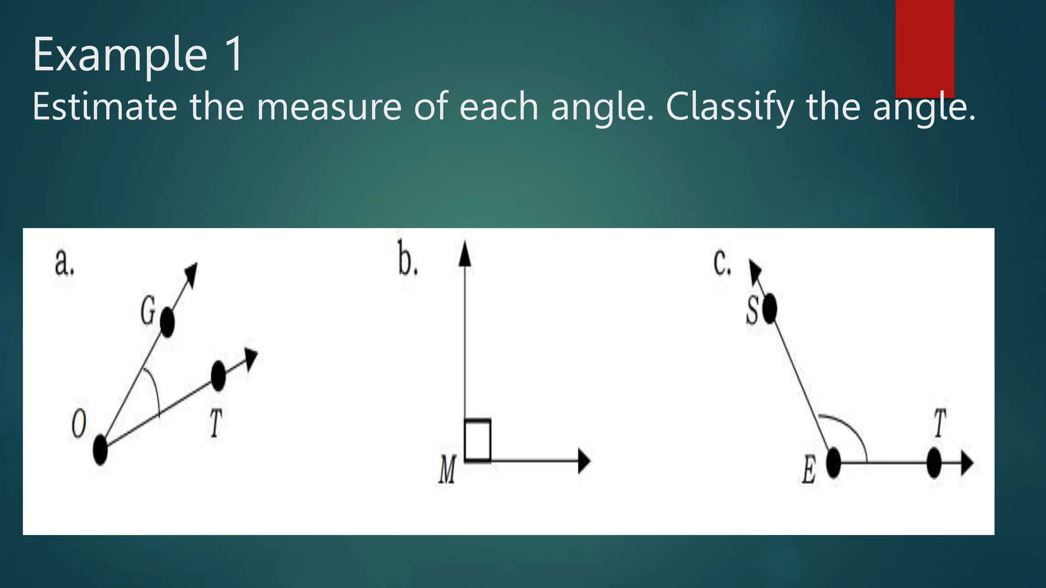 Angles (Types, Characteristics,Examples,illustrations) Grade 7 | PPT