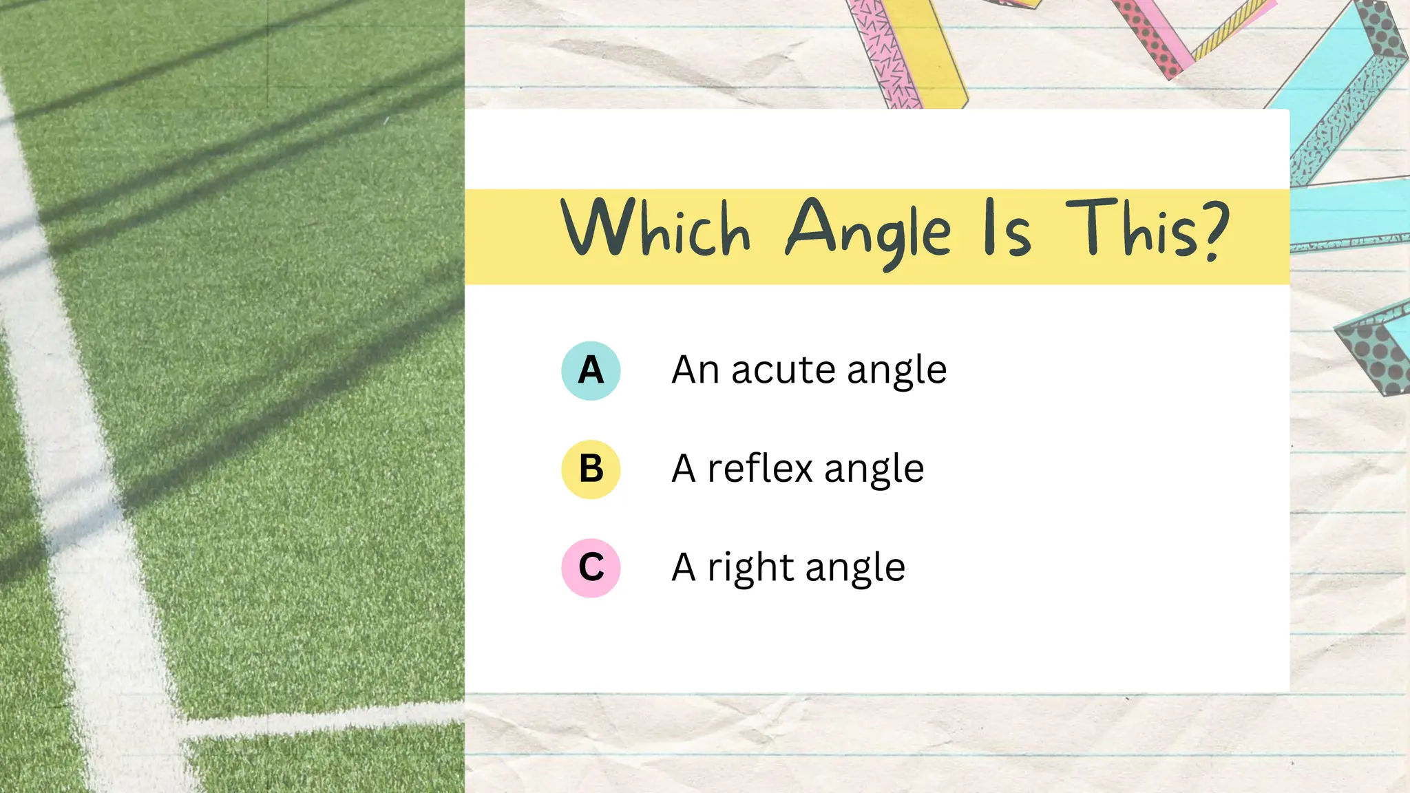 Introduction of Different kinds of Angles in Grade 7 | PPTX
