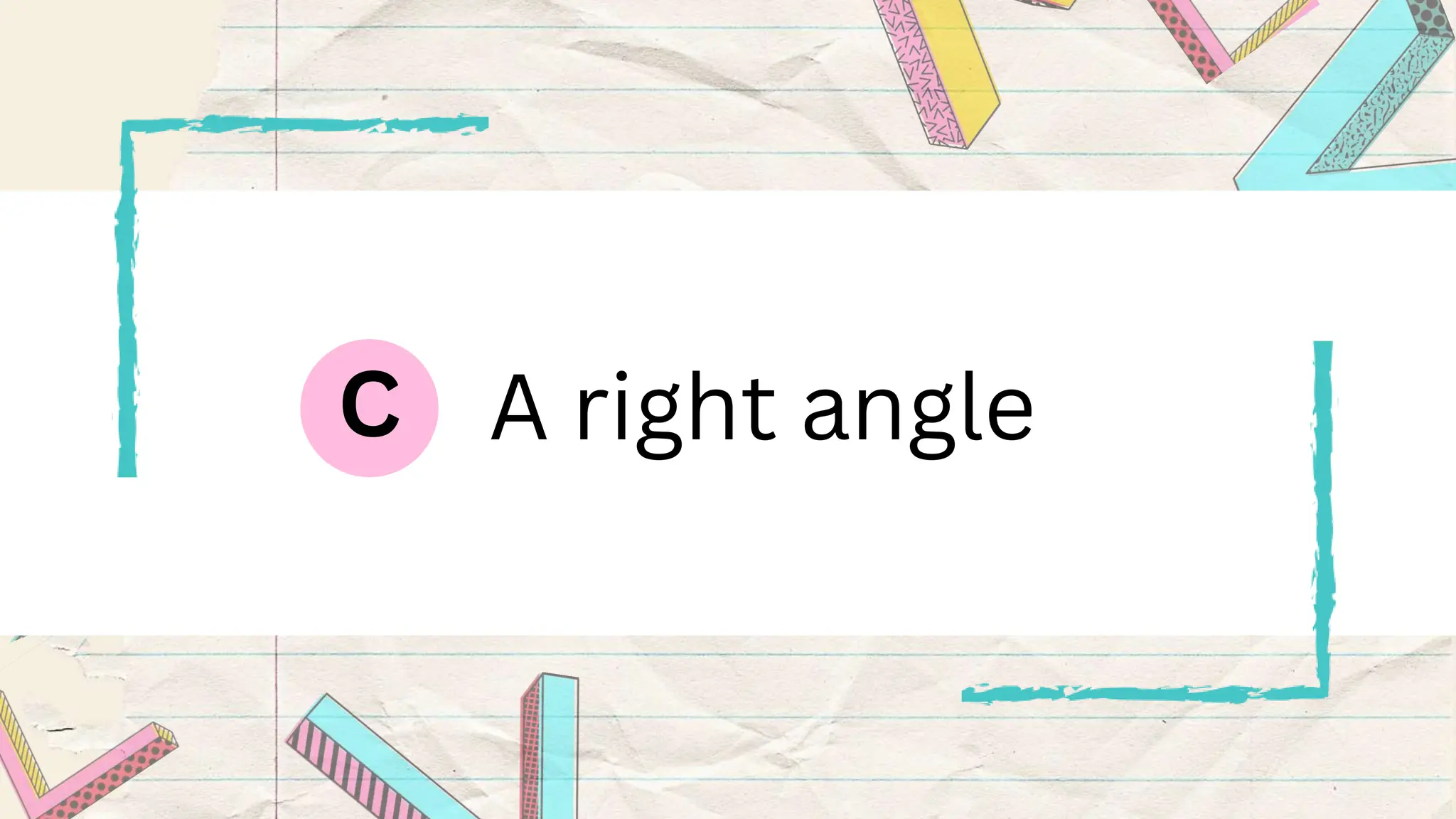 Introduction of Different kinds of Angles in Grade 7 | PPTX