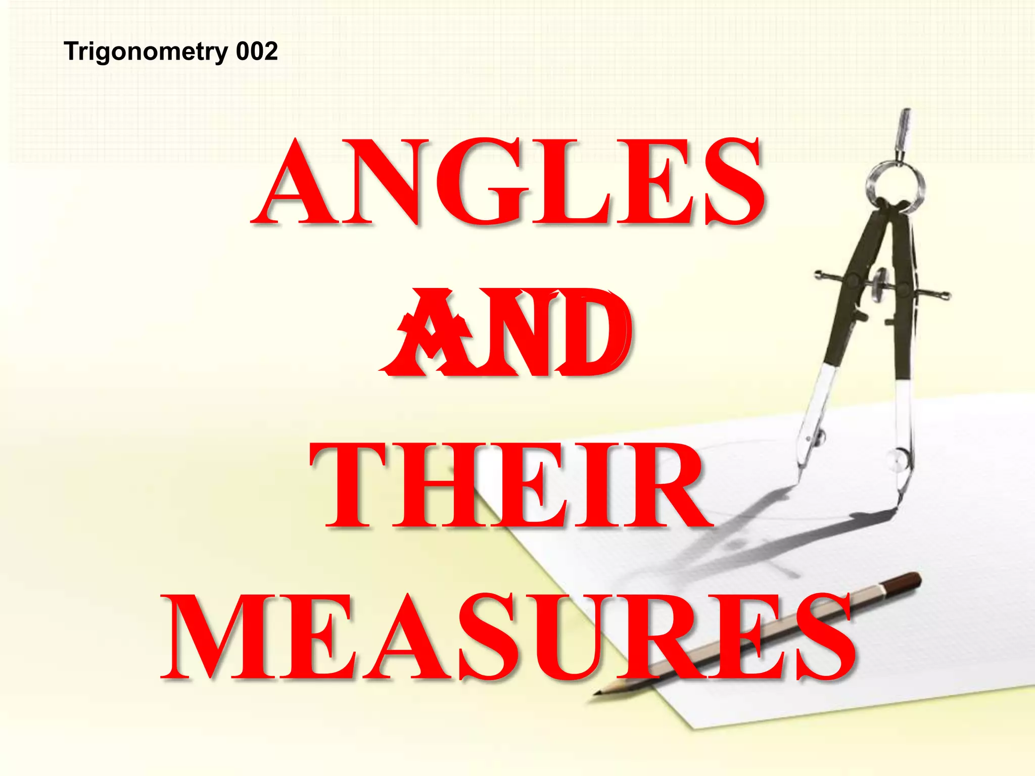 Angles and Measures | PPTX