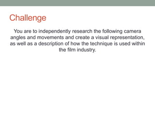Camera Angles and Movements | PPTX