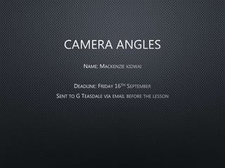 Angles and movements challenge mackenzie media | PPTX