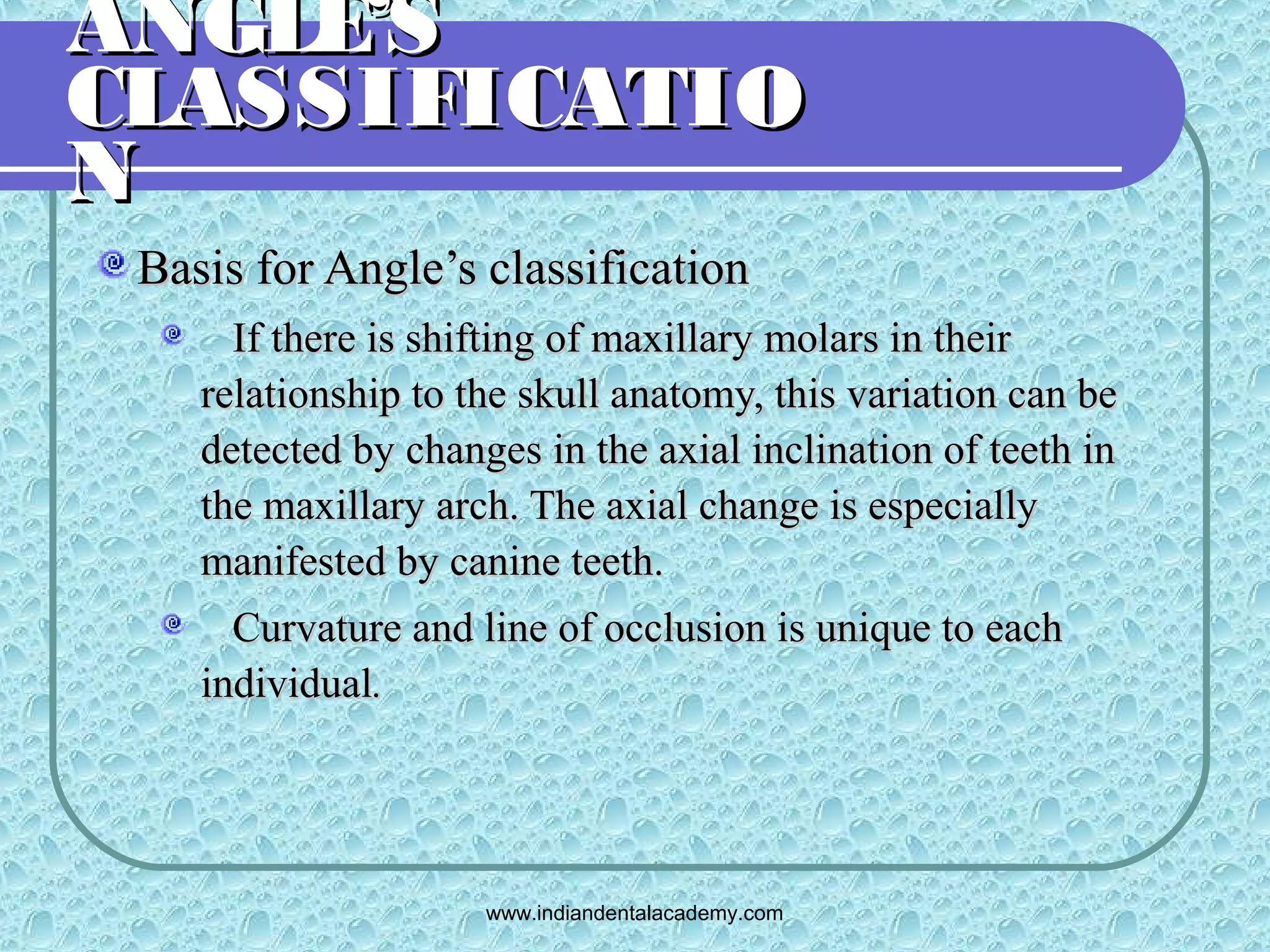 Angles classification /certified fixed orthodontic courses by Indian ...