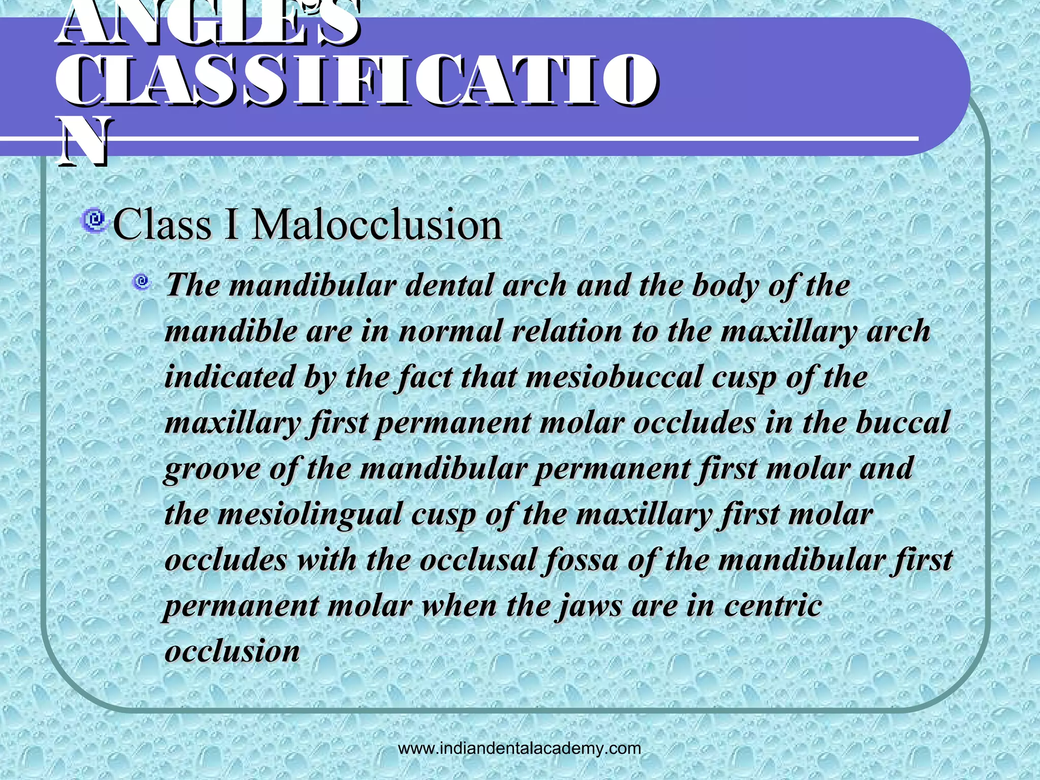 Angles classification /certified fixed orthodontic courses by Indian ...