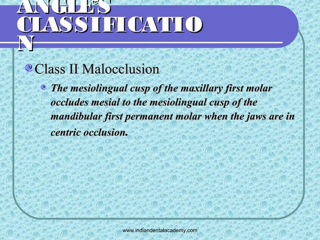 Angles classification /certified fixed orthodontic courses by Indian ...