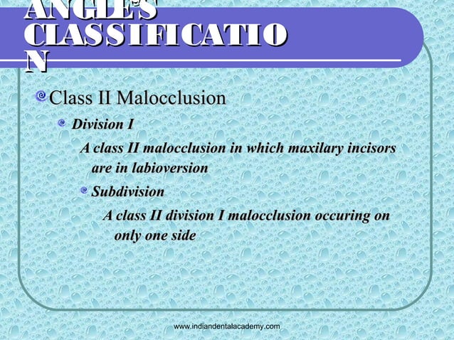 Angles classification & its shortcoming 2 | PPT