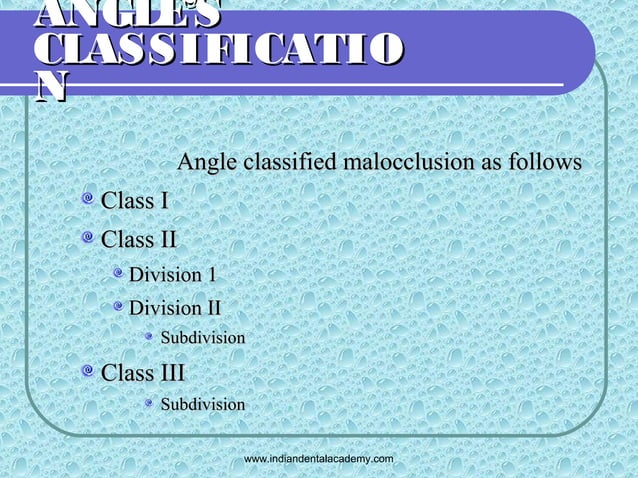 Angles classification & its shortcoming 2 | PPT