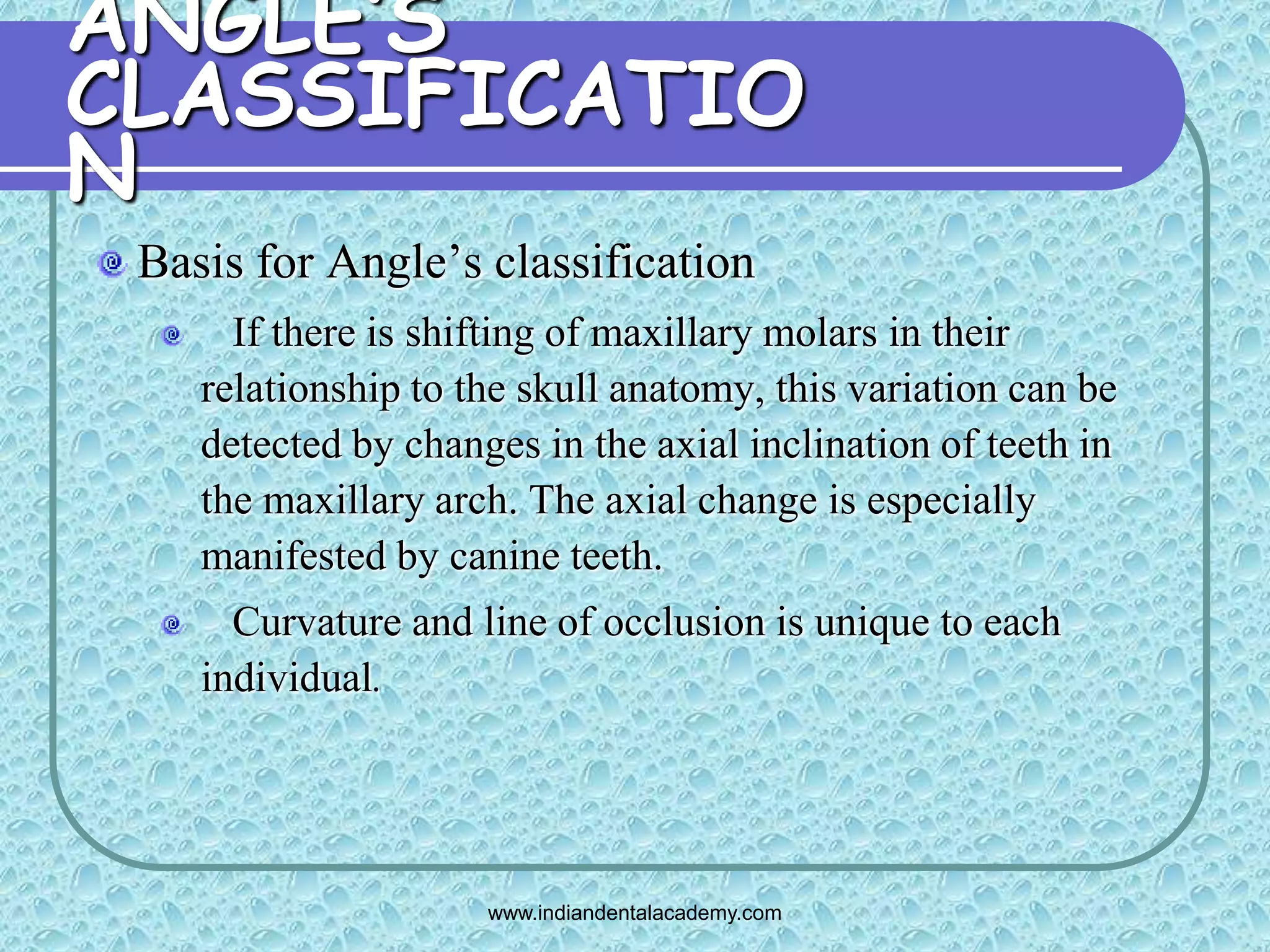 Angles classification & its shortcoming 2 /certified fixed orthodontic ...