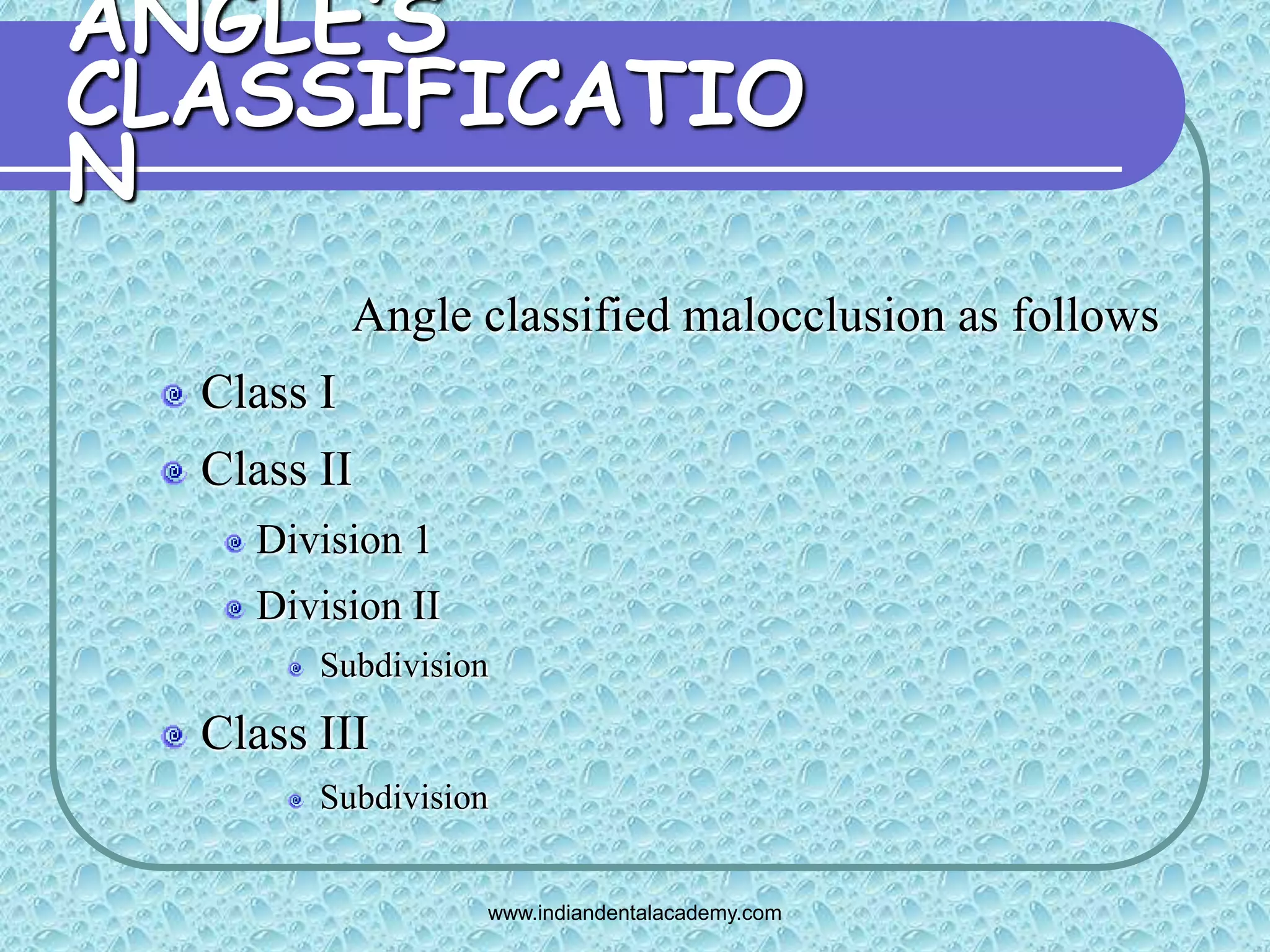 Angles classification & its shortcoming 2 /certified fixed orthodontic ...