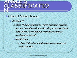 Angles classification & its shortcoming 2 /certified fixed orthodontic ...