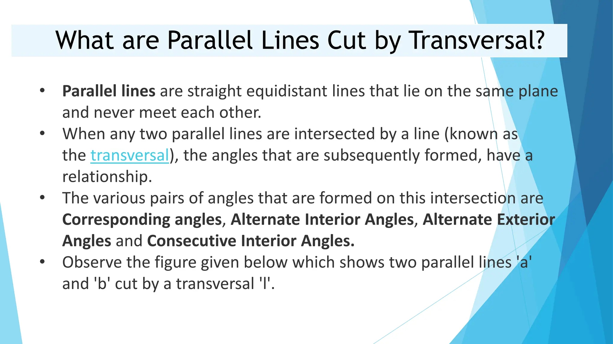 Angles Formed by Parallel Lines Cut by a Transversal.pptx