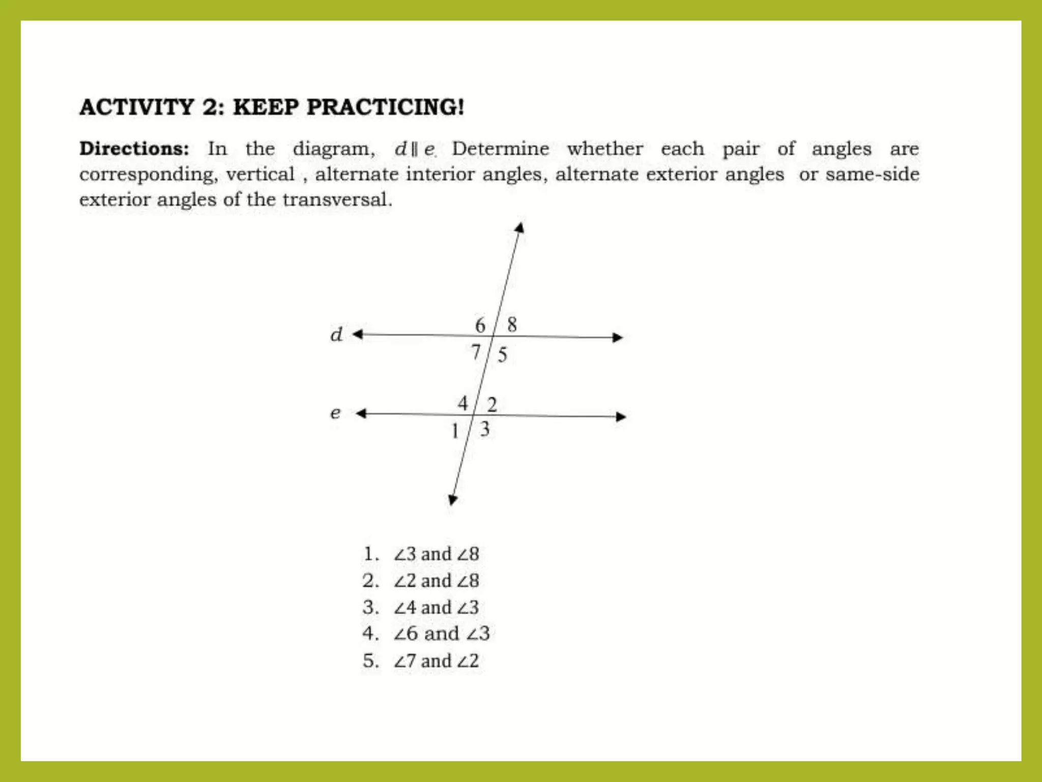 angles formed when two parallel lines are cut by a transversal.ppt