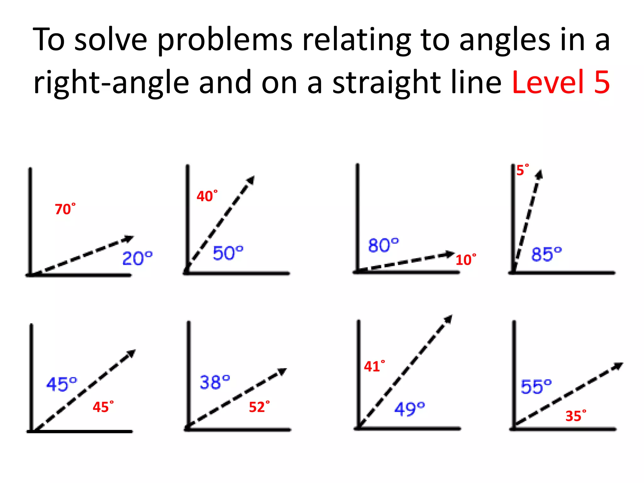 Angles in a right angle and straight line | PPTX
