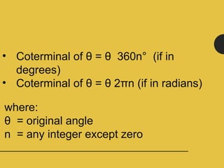 ANGLES IN STANDARD AND COTERMINAL ANGLES.pptx