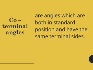ANGLES IN STANDARD AND COTERMINAL ANGLES.pptx