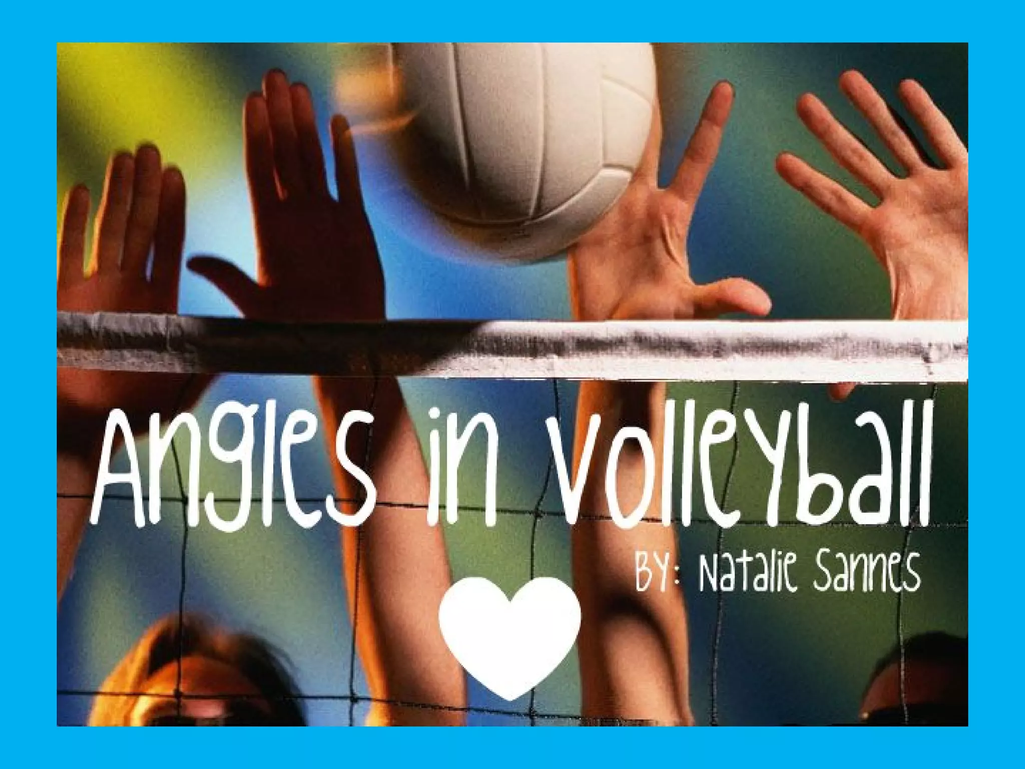 Angles in Volleyball | PPT
