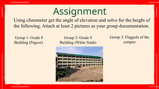 Angles of Elevation agsywgdwbxsjdbxksajo | PPTX | Geography | Science