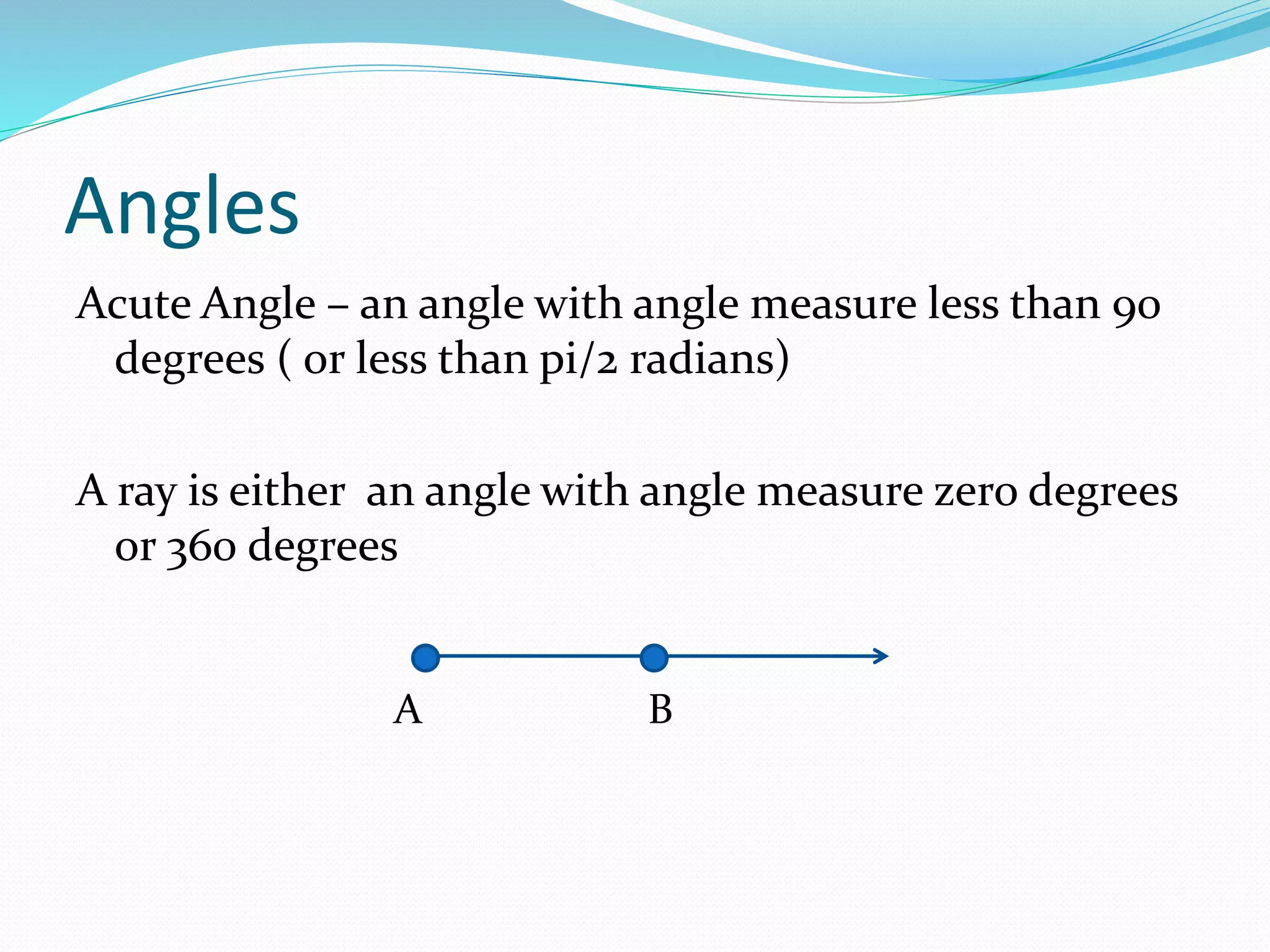 Angles, Right Triangle, Pythagorean Theorem, Trigonometric Ratios | PPTX