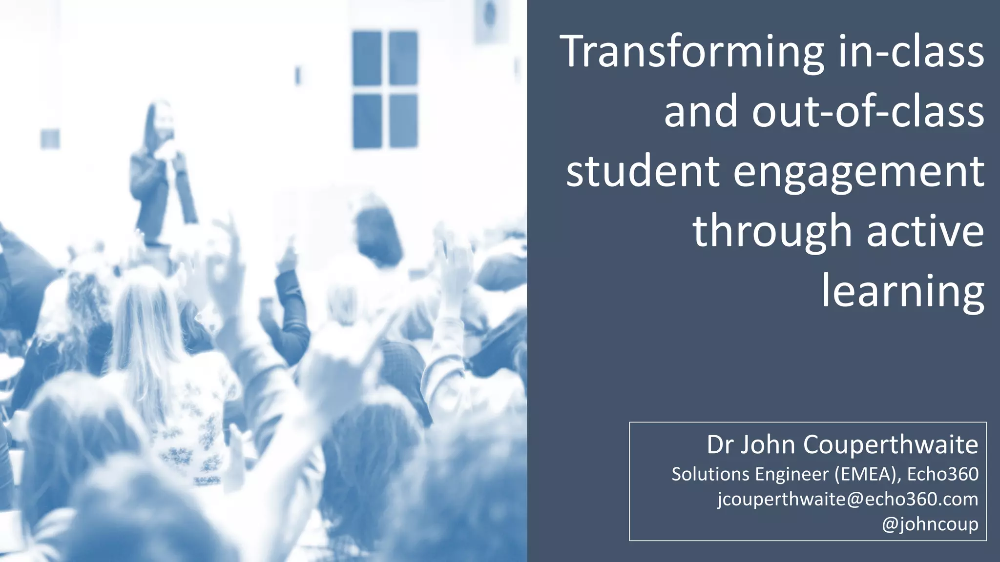 Transforming in-class and out-of-class student engagement through ...